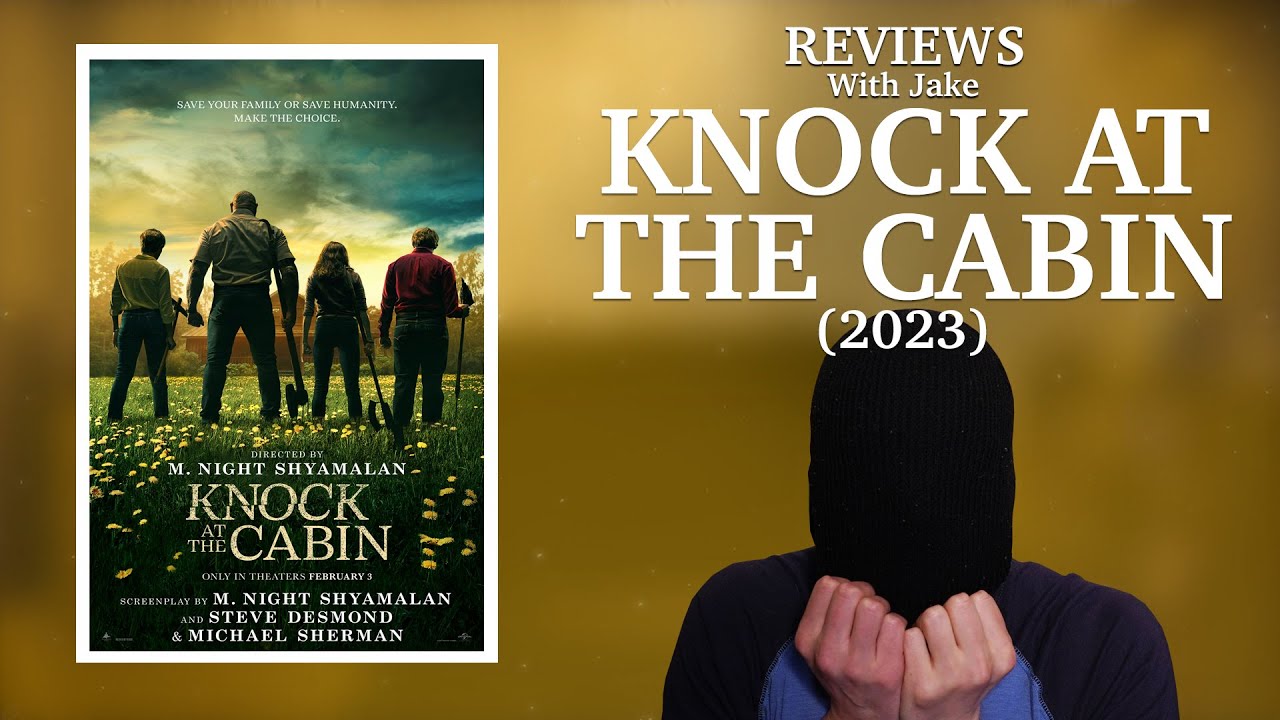 Knock at the Cabin (2023) Movie Review - A Filmmaker's Perspective ...