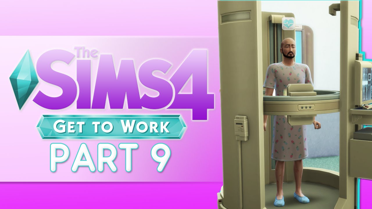 Let's Play: The Sims 4 Get to Work (Part 9) X-Ray Machine - YouTube