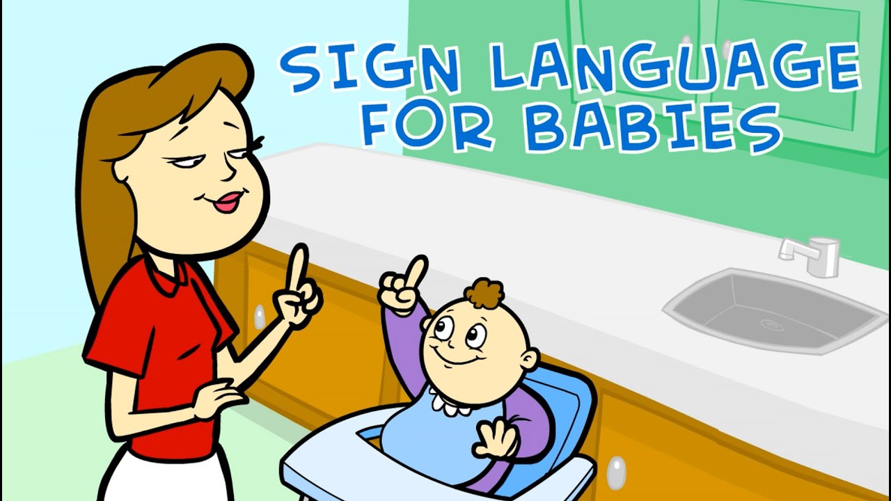 SIGN LANGUAGE FOR BABIES by The Brilliant Kid - YouTube