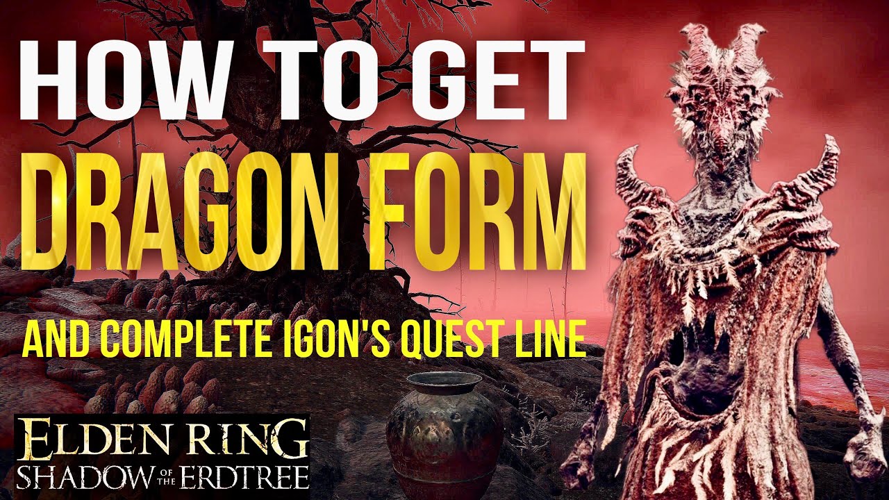 Elden Ring How to Get Dragon Form and Complete Igon Quest Shadow of the ...