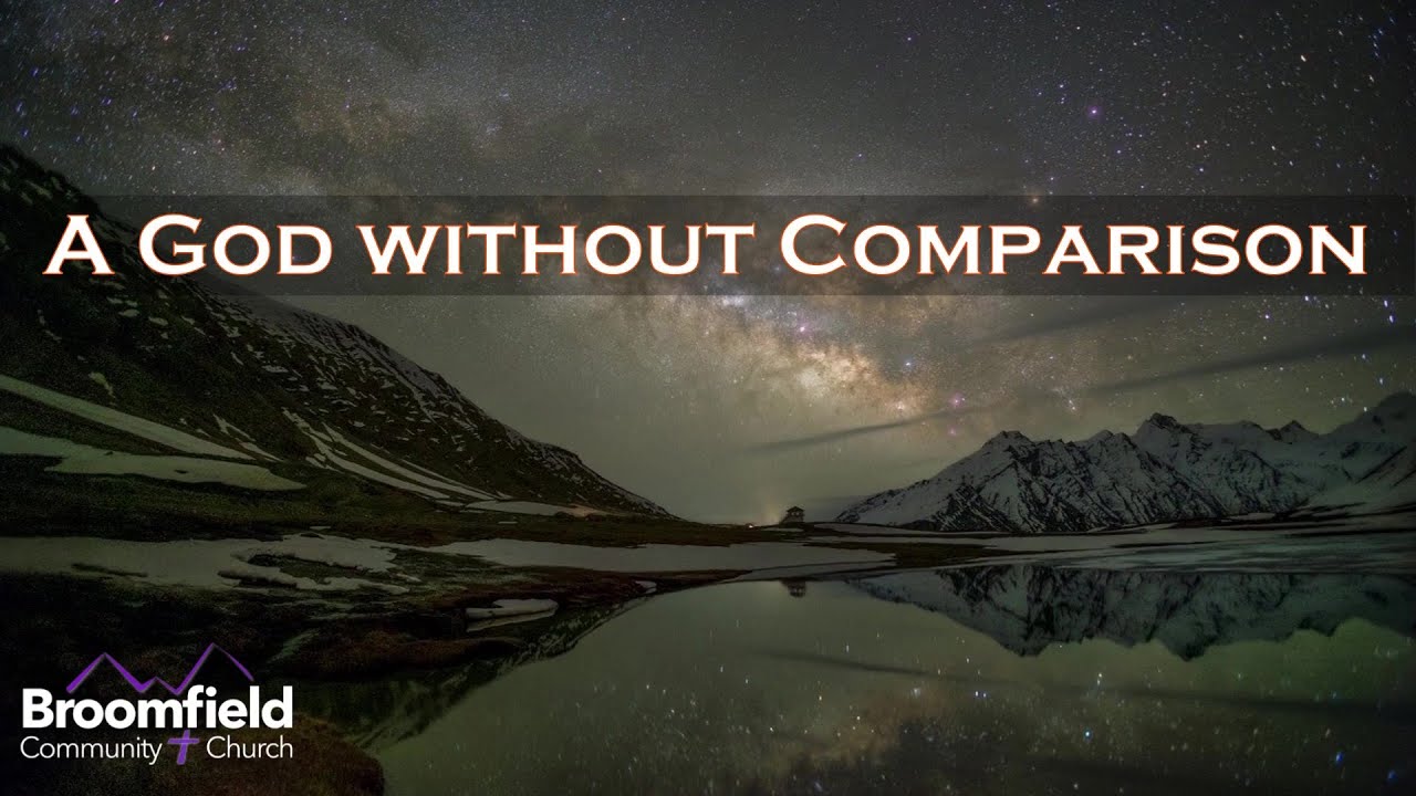 A God without Comparison - YouTube