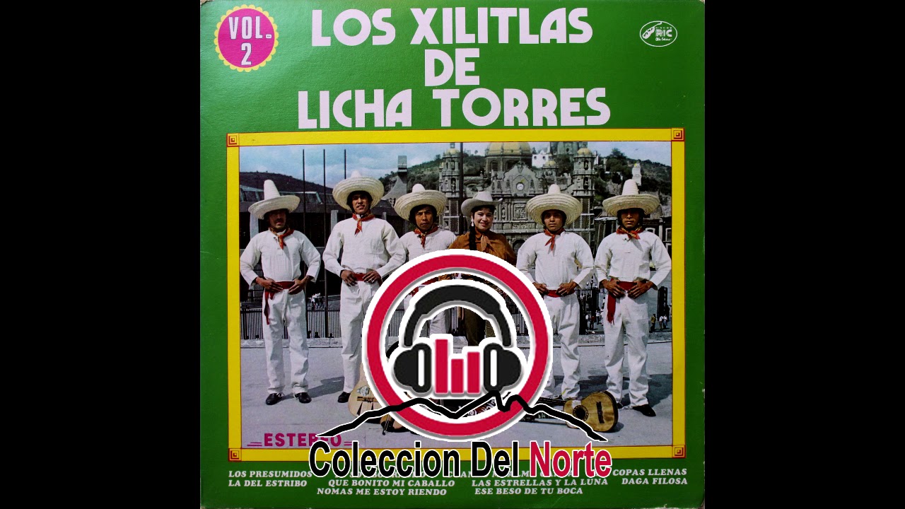 LOS XILITLAS DE LICHA TORRES LA DEL ESTRIBO - YouTube
