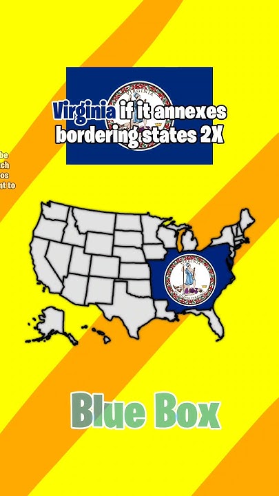 Virginia if it annexes bordering states 2X #usa #mapper #mapping #map # ...