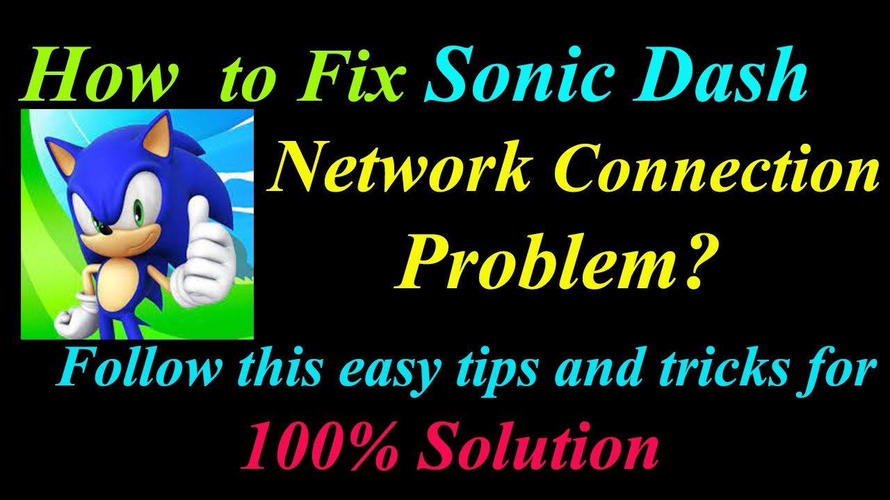 How to Fix Sonic Dash App Network Connection Problem in Android & Ios ...
