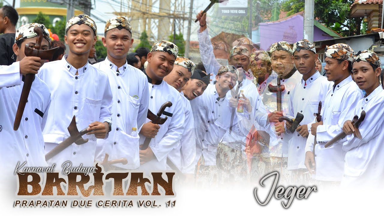 Jeger - Karnaval Budaya BARITAN " PRAPATAN DUE CERITA " Vol. 11 - YouTube