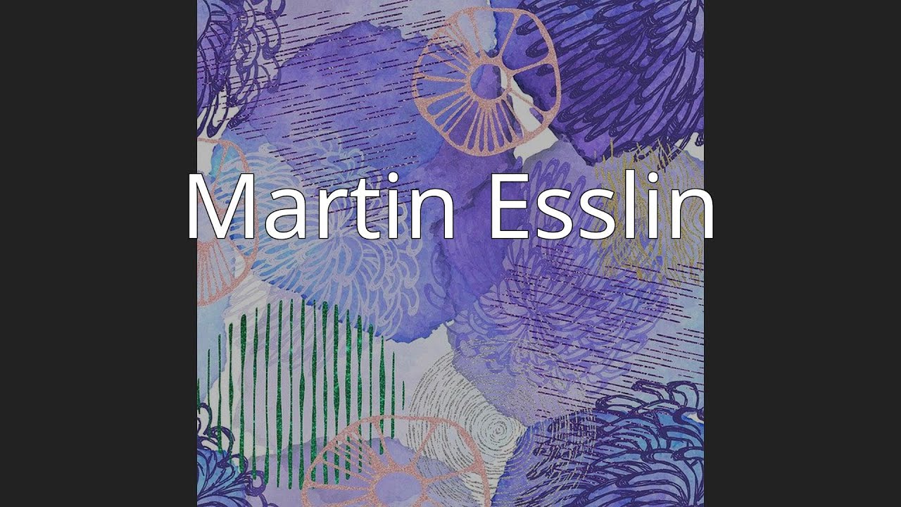 Martin Esslin - YouTube