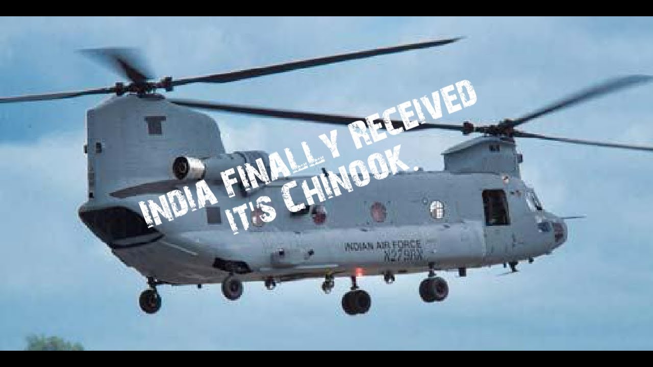 India's First Ever Chinook Helicopters arrived - YouTube