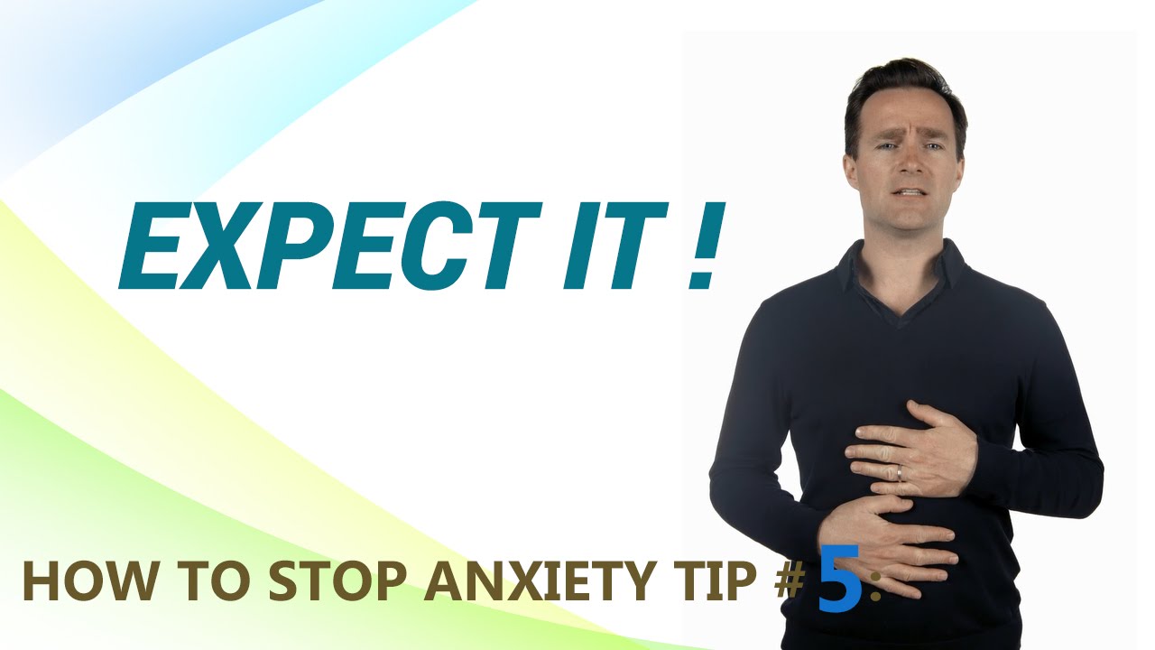 How to Transform Anxiety? Expect and Accept it - YouTube