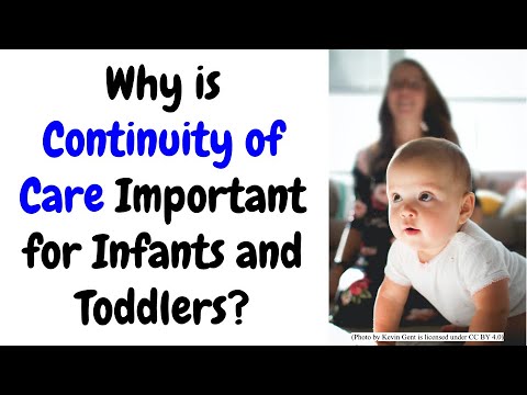 Continuity of Care for Infants & Toddlers - YouTube