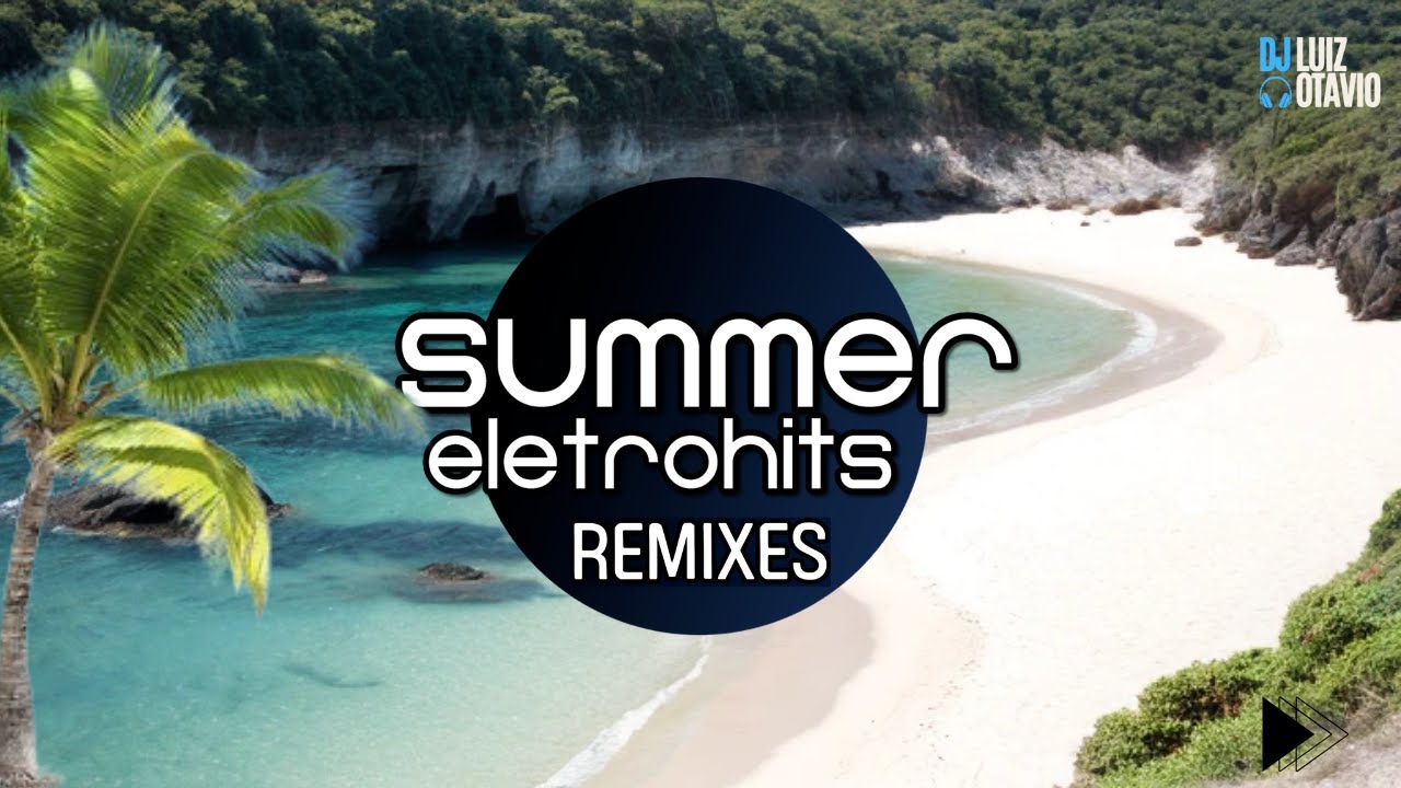 SUMMER EletroHITS! Sequência MIXADA! Dance ANOS 2000 (Magic Box, Yves ...