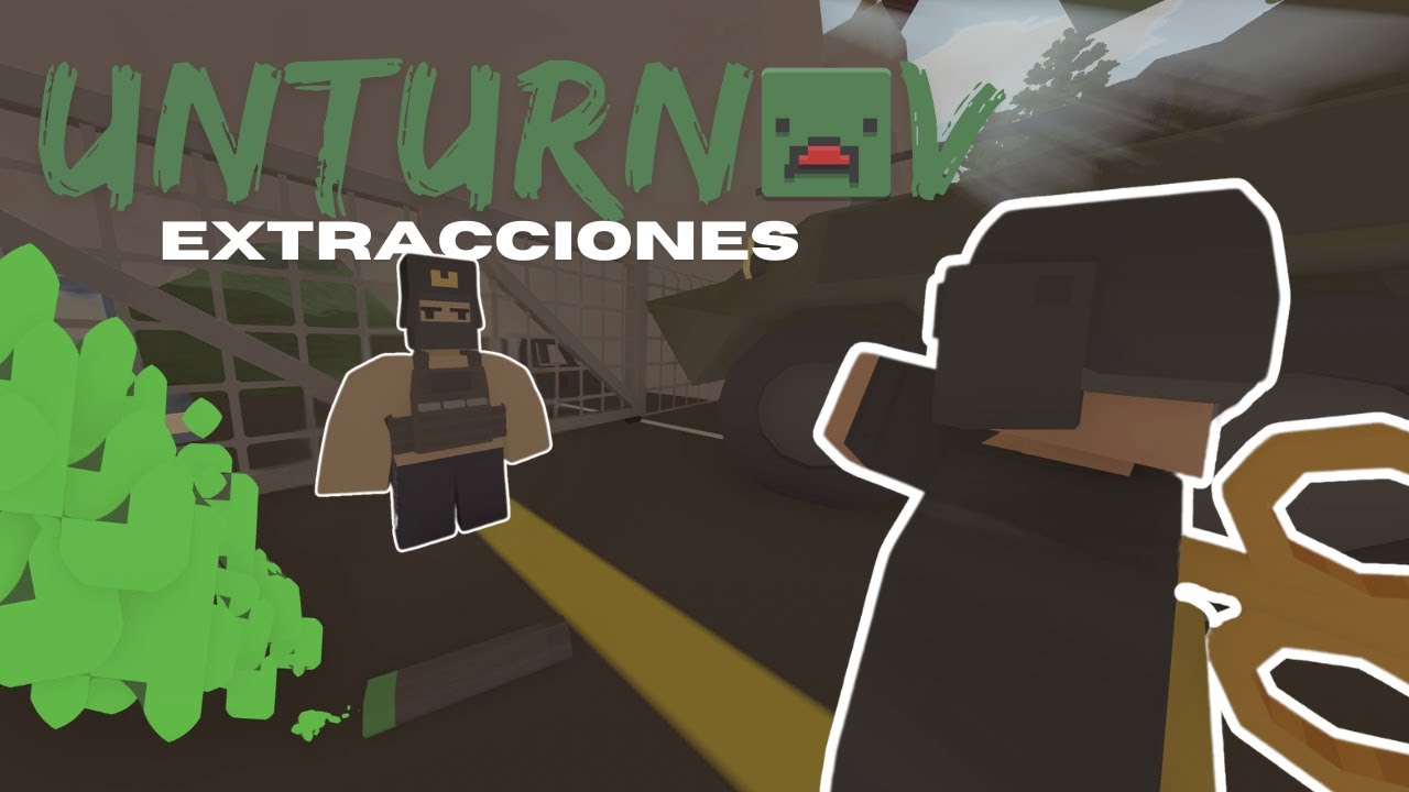 TODAS LAS EXTRACCIONES de UNTURNOV | Unturned - YouTube