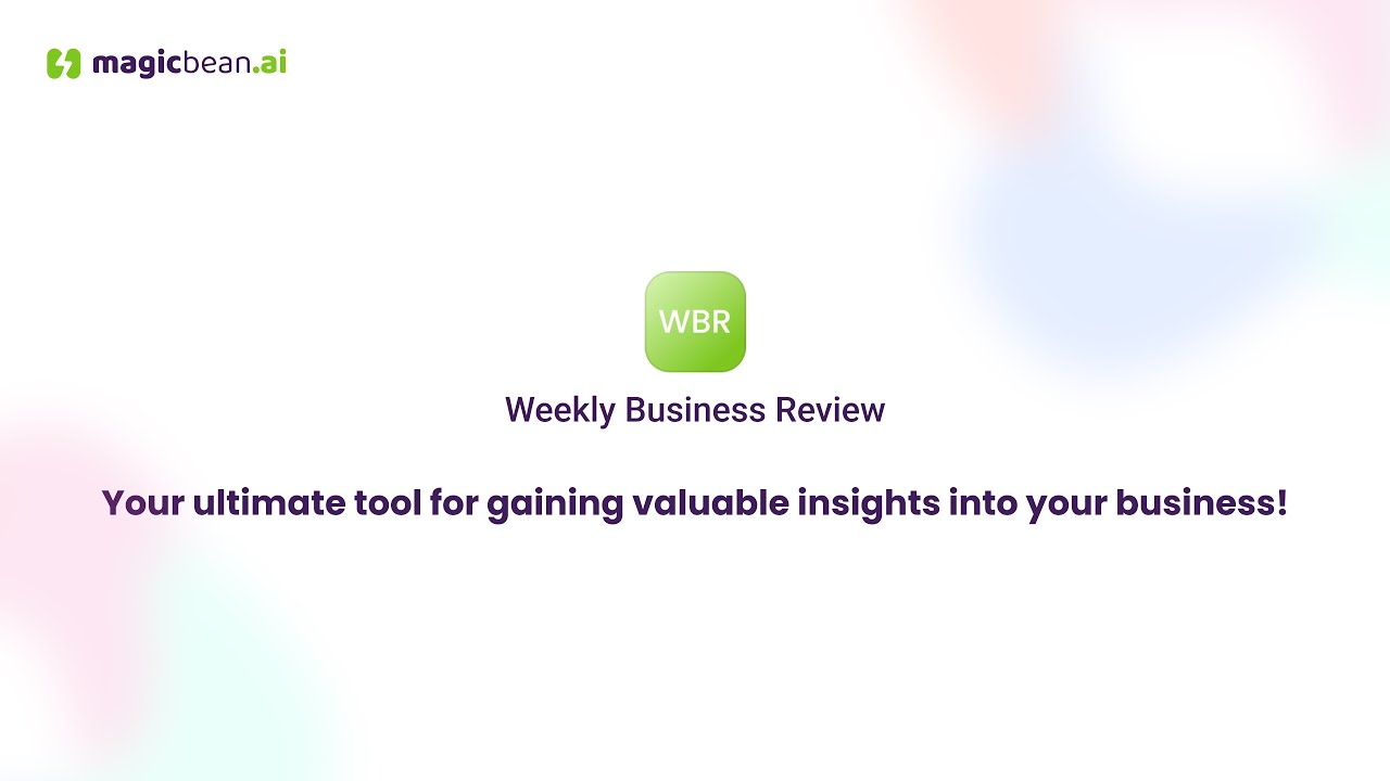 Magicbean Weekly Business Review - Gaining valuable insights into your business - YouTube