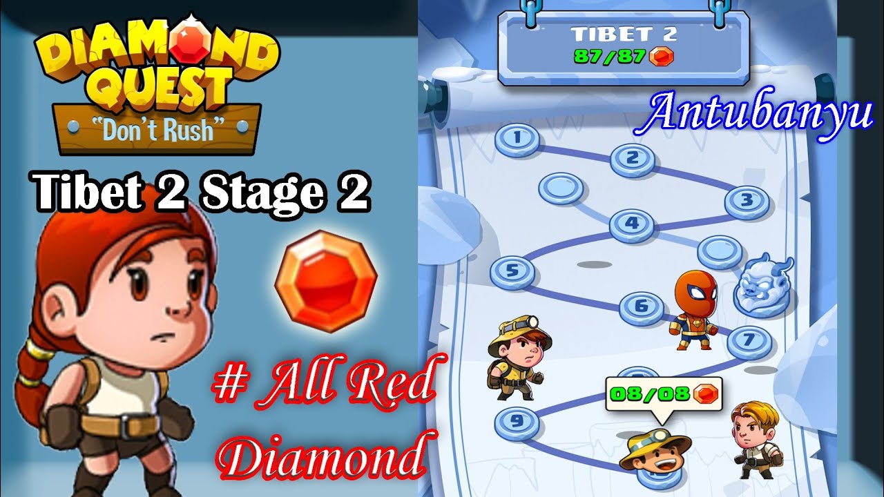 Diamond Quest Don't Rush Tibet 2 Stage 2 - YouTube