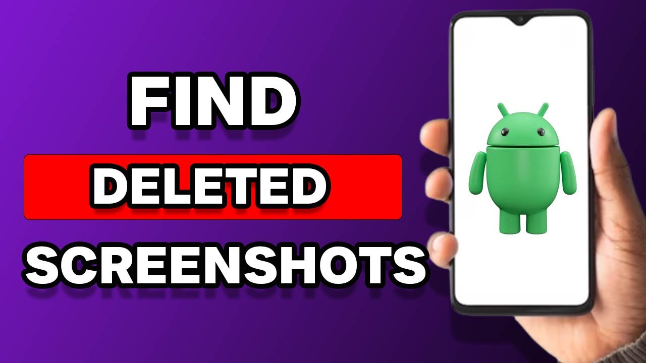 How To Find Deleted Screenshots On Android - YouTube