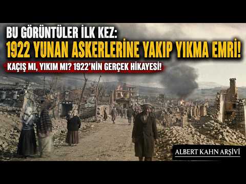 Bu Görüntüler İlk Kez: 1922 Yunan Askerlerin Kaçarken Yakıp Yıktıkları Şehirlerimiz! Gerçek Hikaye