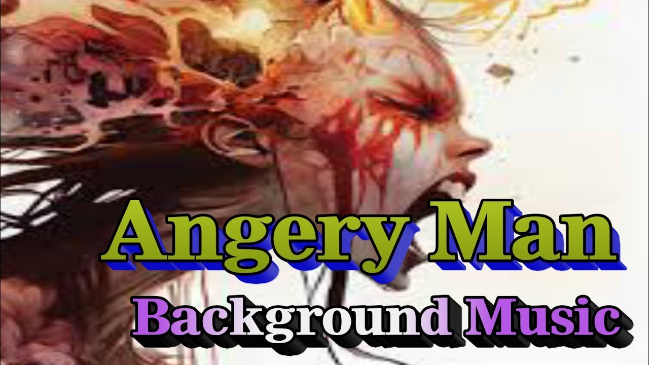 Angery Man☹️|Suspence| |Background Music| |Film Bgm| Melody Moods - YouTube