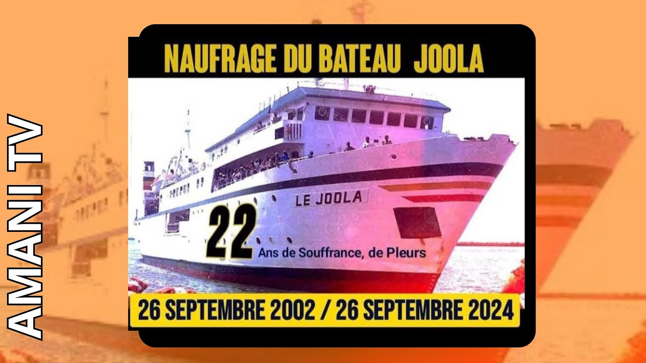 22 ans après le Naufrage du bateau le Joola : les Sénégalais toujours ...