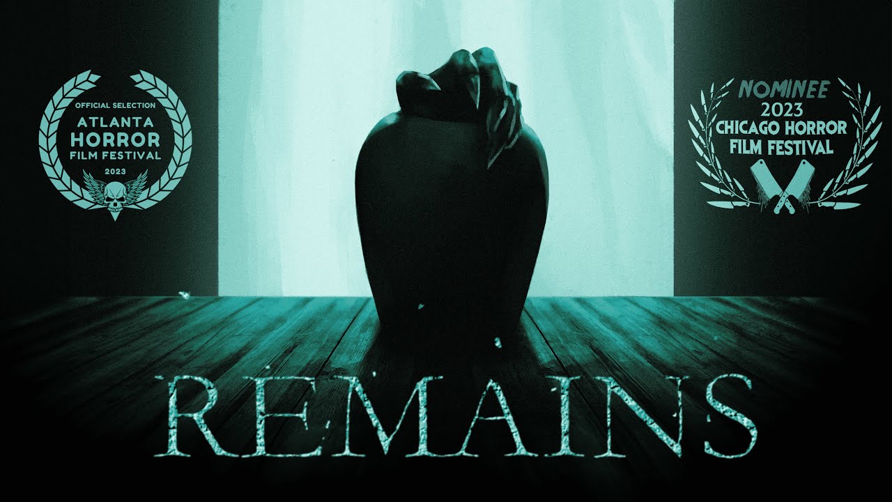 Remains (Short Horror Film) - YouTube