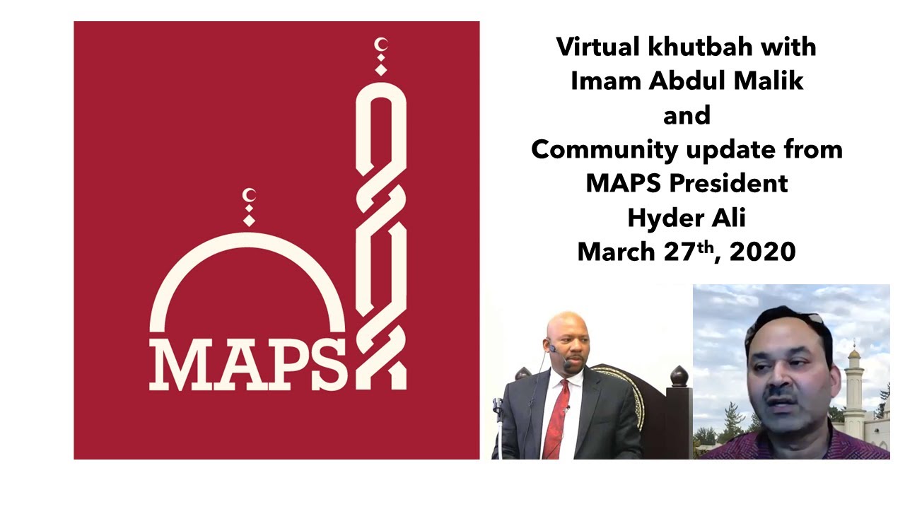 Virtual khutbah with Imam Abdul Malik and Community update from Hyder ...