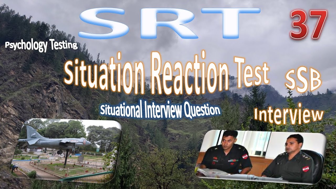 SRT 37| Situation Reaction Test | Psychology Testing Questions SSB|Army ...