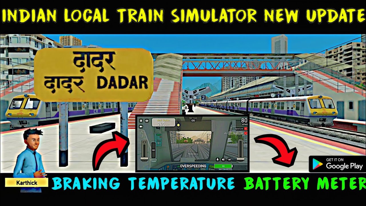 Indian Local Train Simulator New Update | Battery Meter | Driving ...