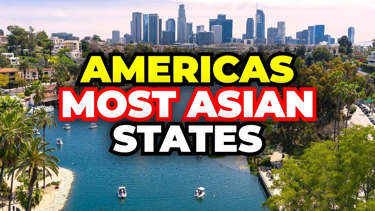 The Most Asian States in the US - YouTube
