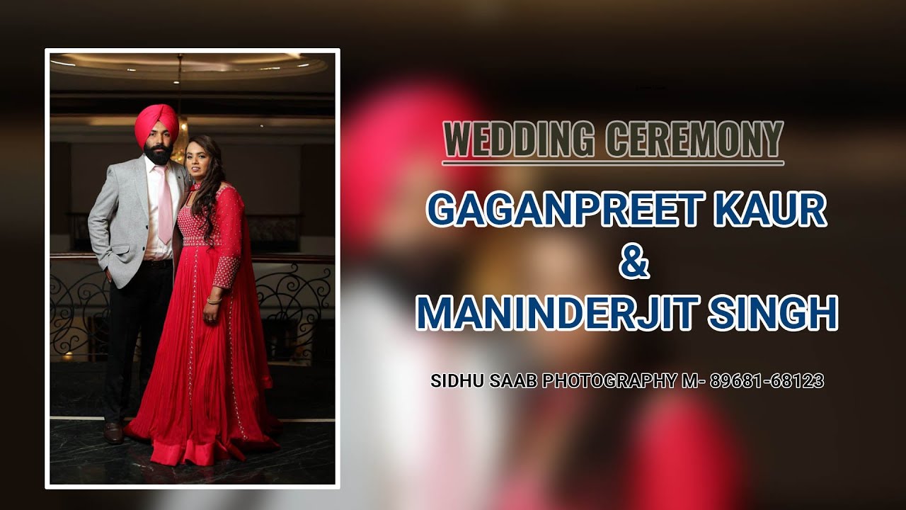 LIVE🔴YOU ARE WATCHING WEDDING CEREMONY GAGANPREET KAUR & MANINDERJIT ...