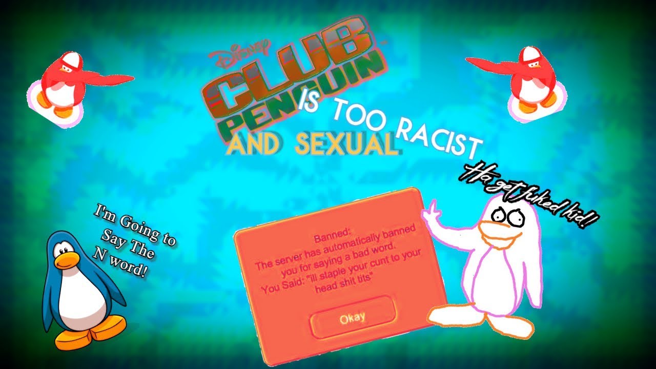 Club penguin is Too Racist and sexual! (VERY EXTREME) - YouTube