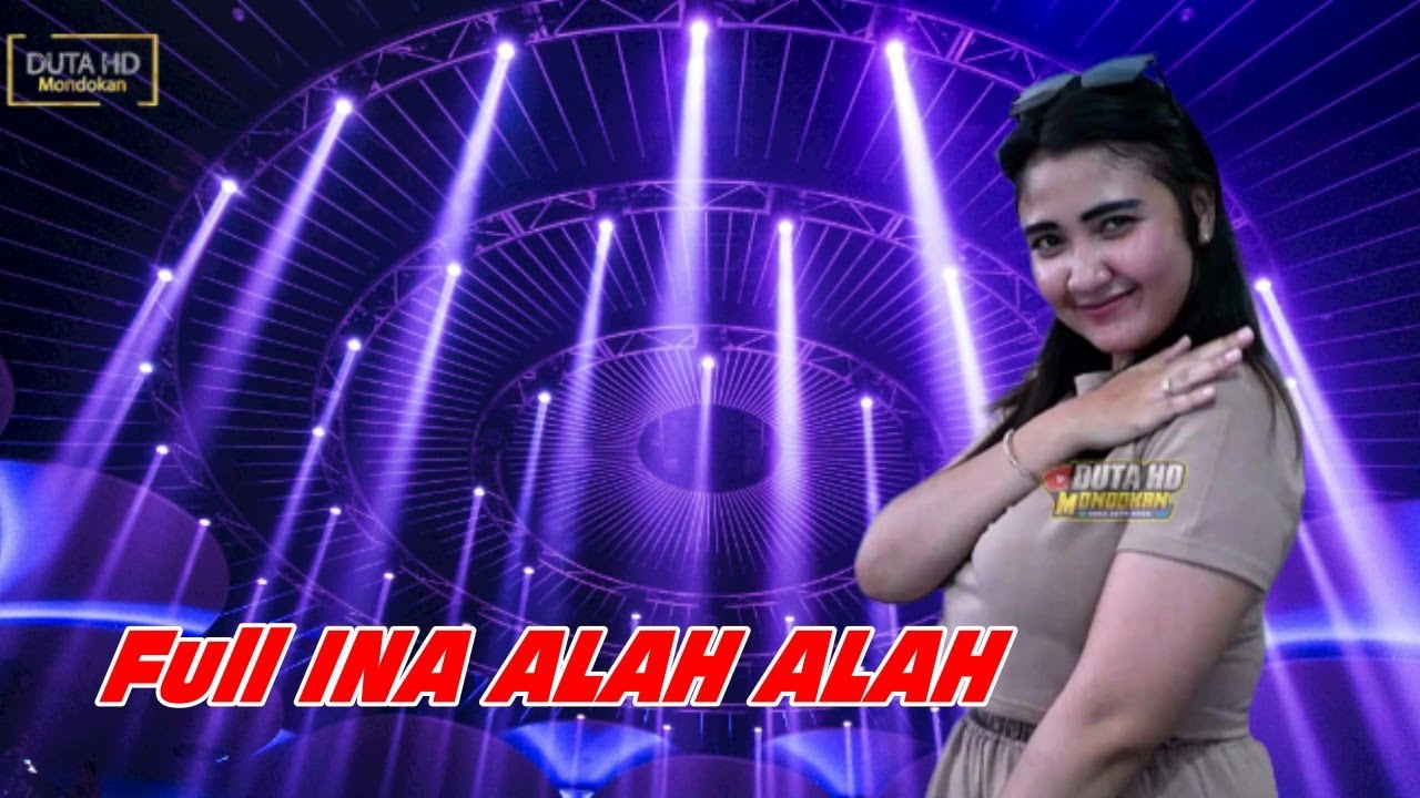 Full INA ALAH ALAH Versi Latihan..... - YouTube