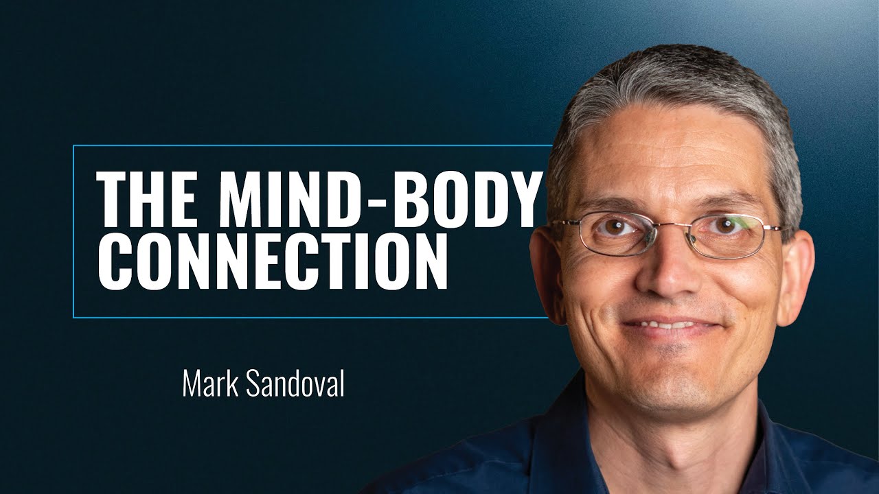 CM2024 Day 2-2 | Dr. Mark Sandoval | The Body Mind Connection - YouTube