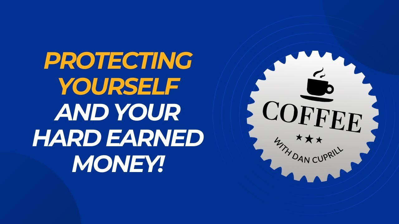Protecting Yourself – And Your Hard Earned Money! - YouTube