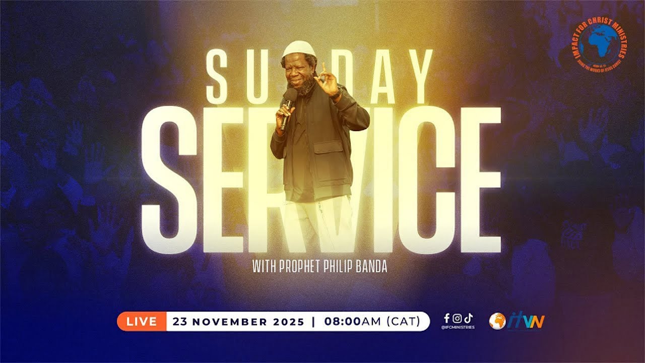 Live Sunday Service - 23 November 2025 | Prophet Philip Banda - YouTube