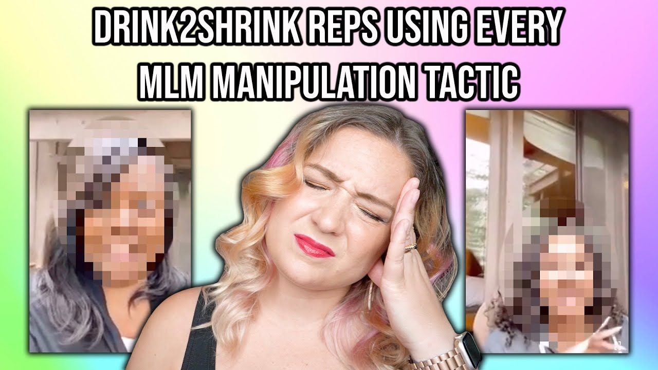 DRINK2SHRINK REPS USING EVERY MLM MANIPULATION TACTIC - YouTube