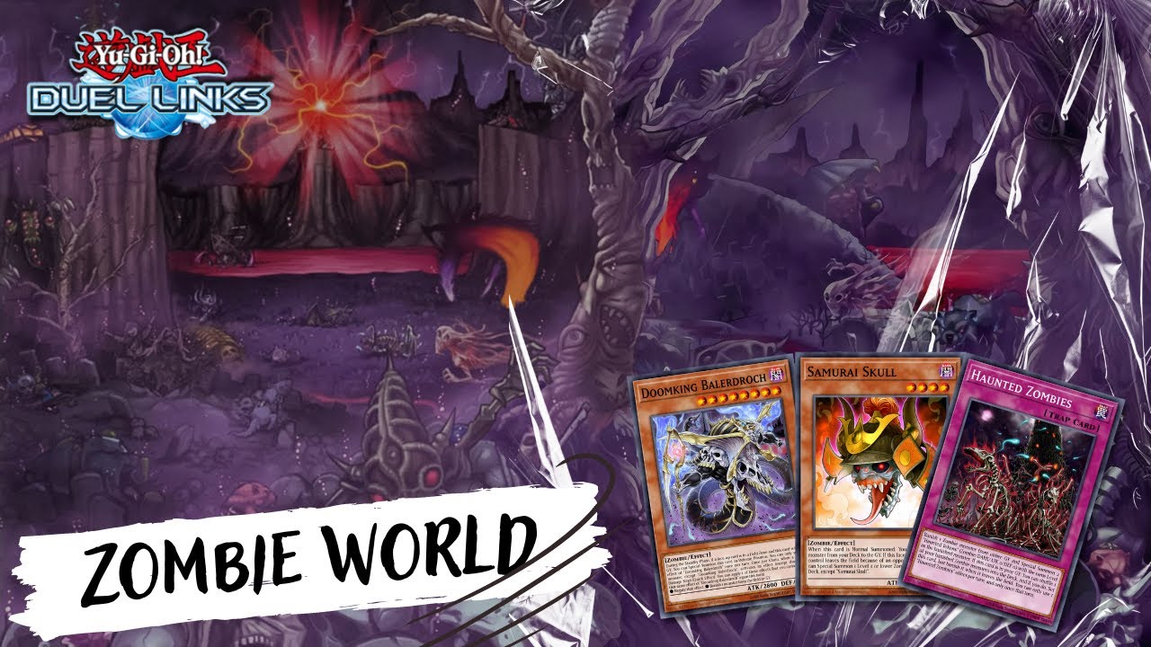 [YUGIOH DUEL LINKS] ZOMBIE WORLD By ZELDA [DS] - YouTube