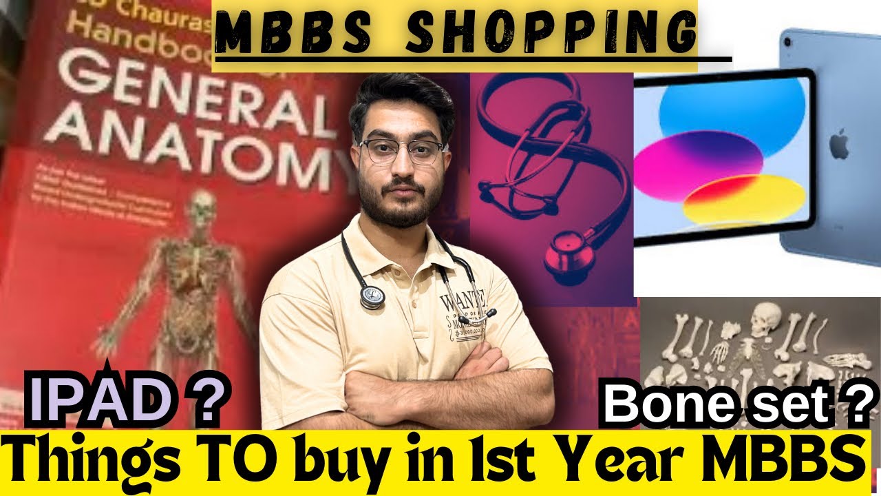 THINGS to buy in 1ST Year MBBS ; MBBS Shopping Guide || IPAD vs Books ...