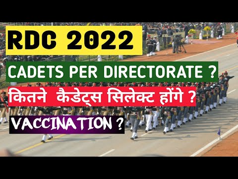 RDC 2022 NCC NOTIFICATION || CADETS PER DIRECTORATE || Duration || NCC ...