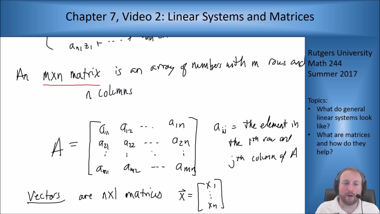 MATH 244: Chapter 7, Video 2: Matrices and Linear Systems - YouTube