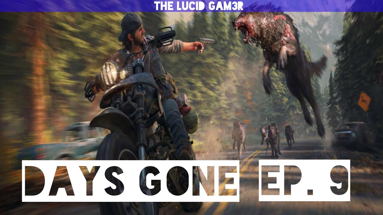 Days Gone Episode 9 - BIG A** WOLF! - YouTube