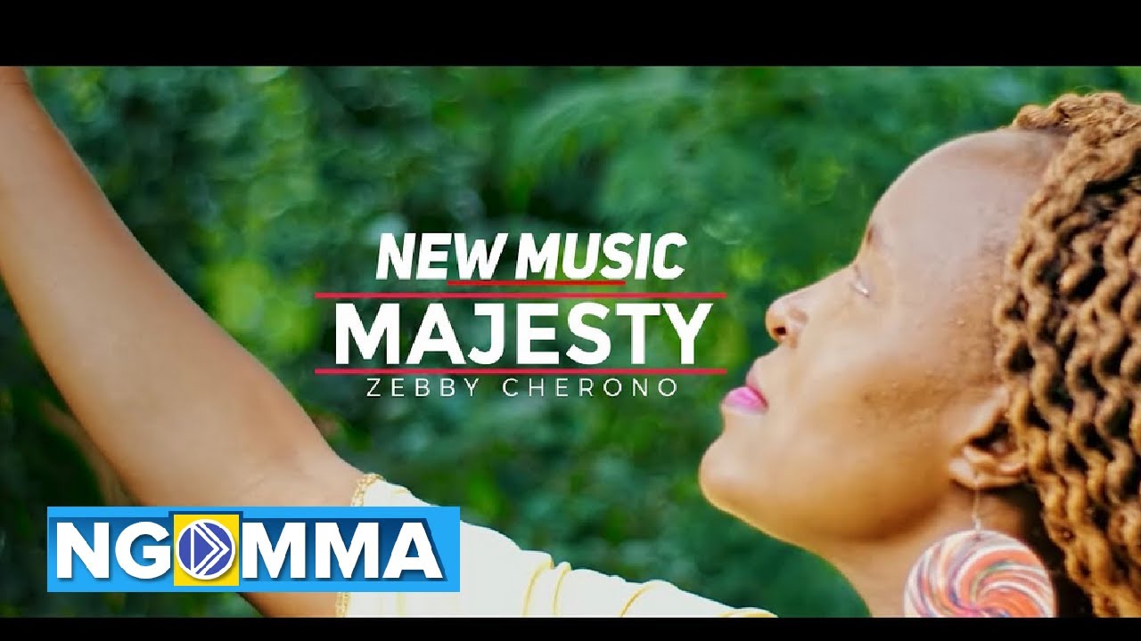 Zebby Cherono - Majesty (Official Video) sms 'skiza 5963084' to 811 ...