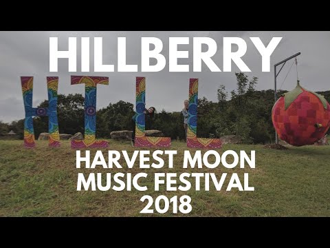 HILLBERRY HARVEST MOON MUSIC FESTIVAL 2018 - YouTube