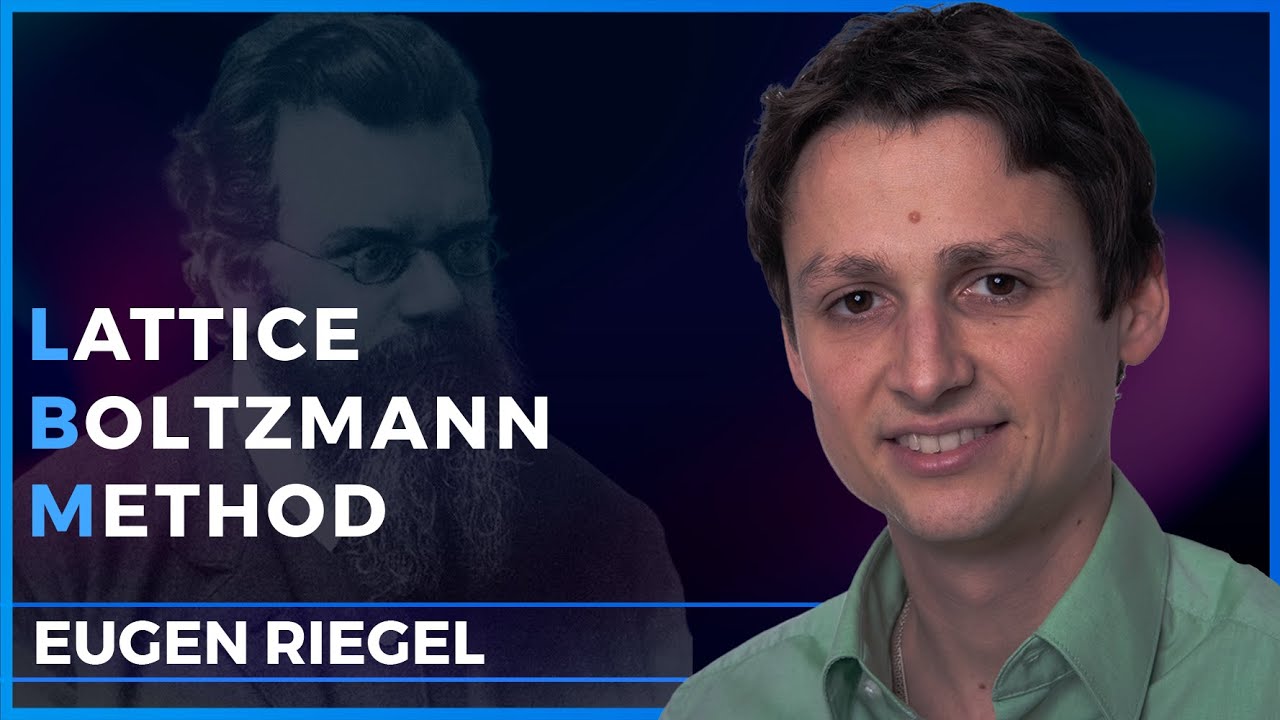 The Lattice Boltzmann Method - Eugen Riegel | Podcast #73 - YouTube