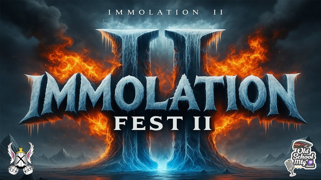 OLD SCHOOL MTG CHANNEL - DIRECTO IMMOLATION FEST II - OLD SCHOOL X POINTS - YouTube