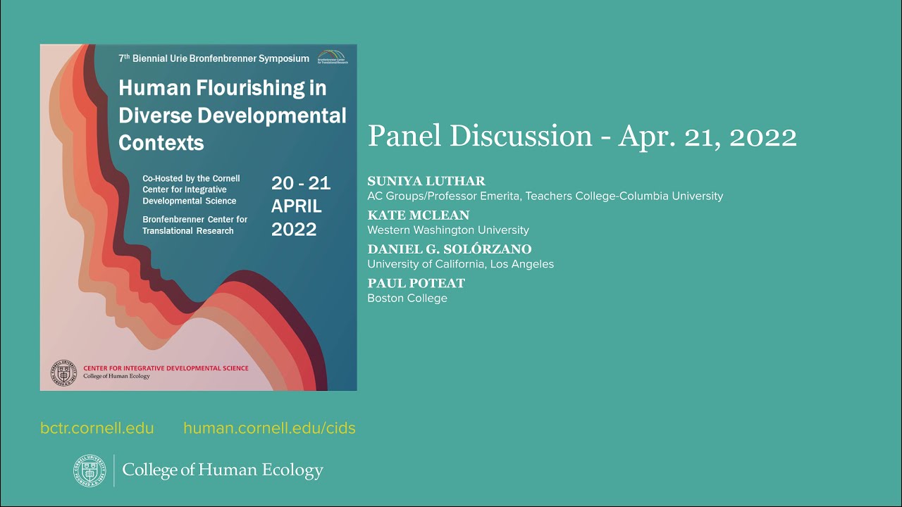 7th Urie Bronfenbrenner Symposium Day 2 Panel Discussion - YouTube