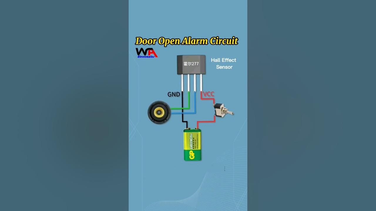 Door Open Alarm Circuit Using Hall Effect Sensor #diyelectronics ...