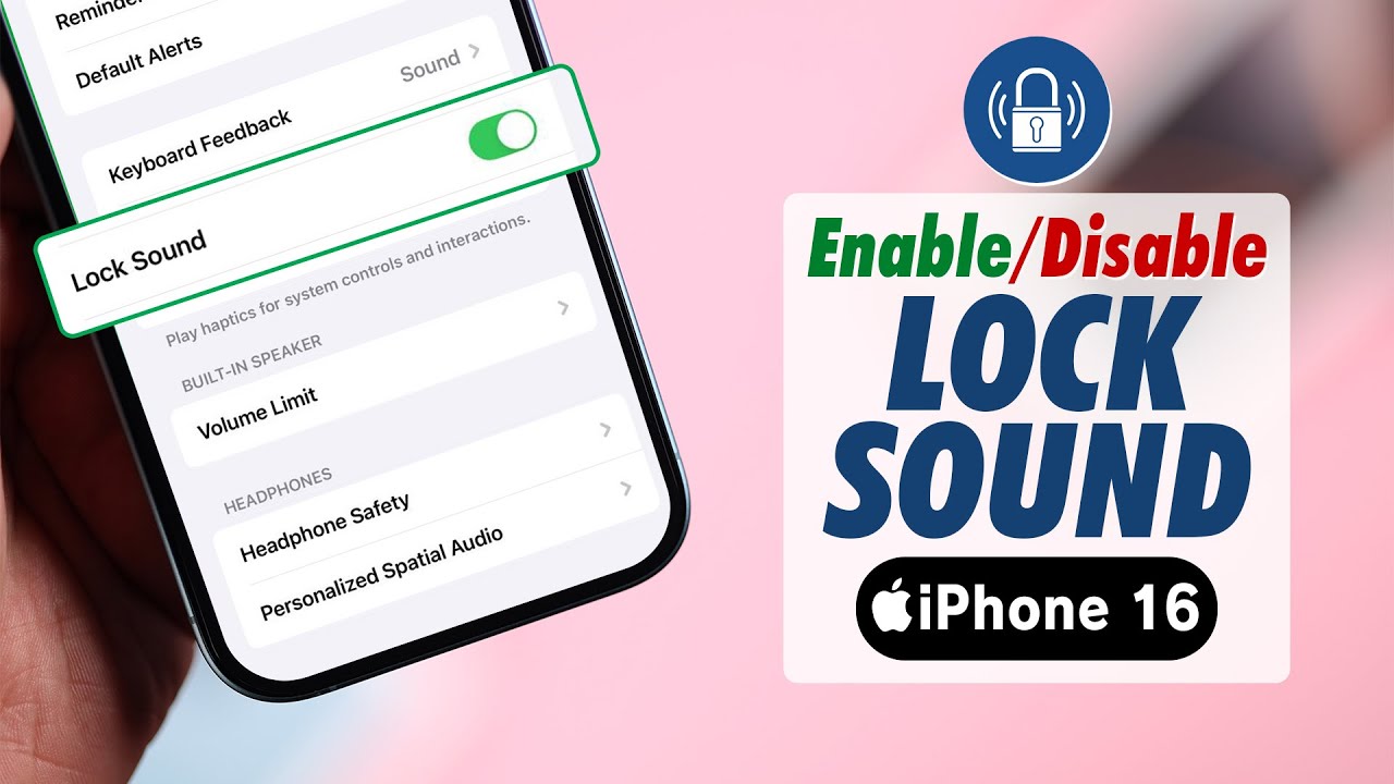 iPhone 16: How to Turn On/Off Lock Sound [Enable or Disable] - YouTube
