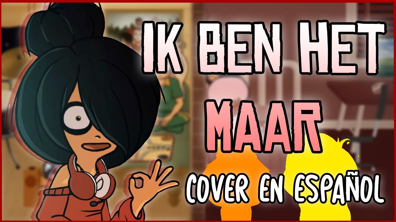 Studio Massa - Ik ben het maar [Cover Español] 💌 | Ongezellig 🔴🍊💛 - YouTube