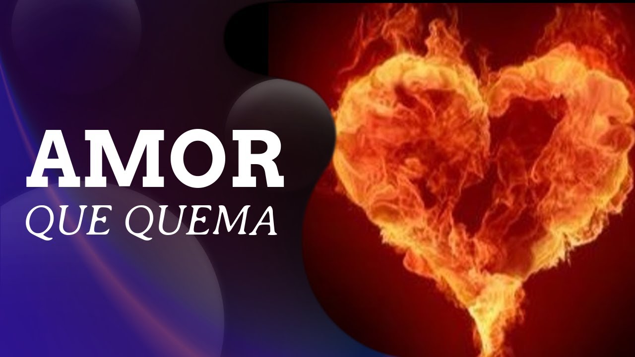 Amor que Quema - YouTube