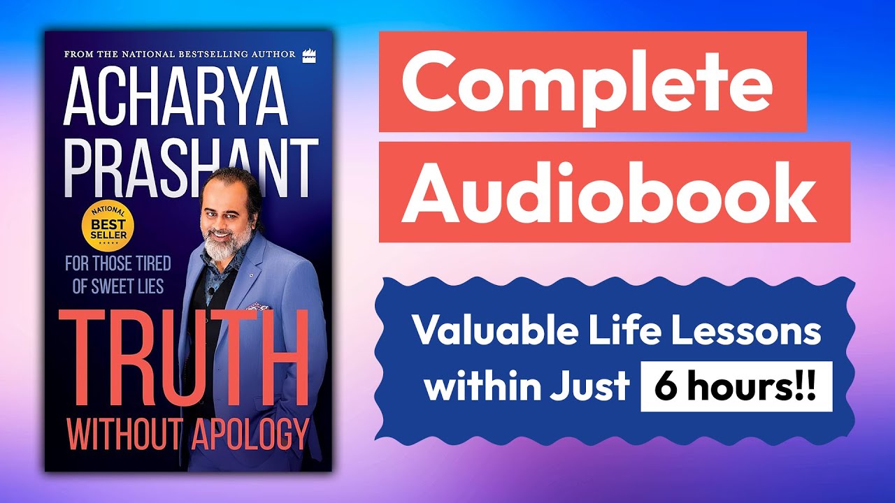 Truth Without Apology Full Audiobook | You can improve your life in ...