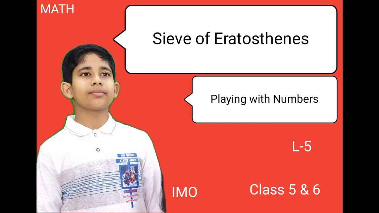 Sieve of Eratosthenes | Playing with Numbers | L-5 | class 6| Math ...