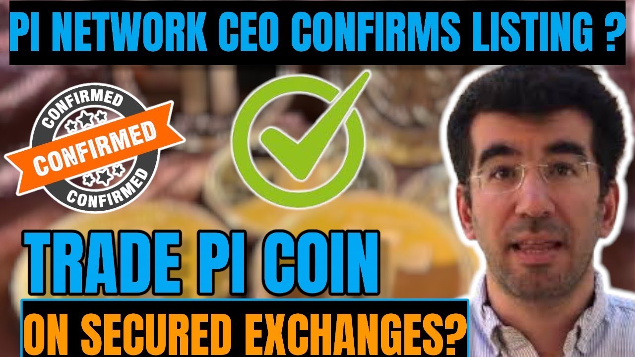New Update: Pi Network CEO Agrees to Pi Coin Listing on Exchange ...